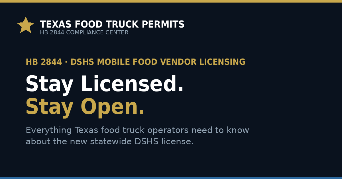 Texas Food Truck Permit Blog | HB 2844 Guides & Updates